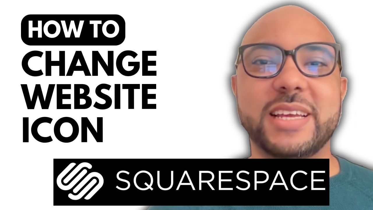 How to Change Website Icon in Squarespace - Ben's Experience