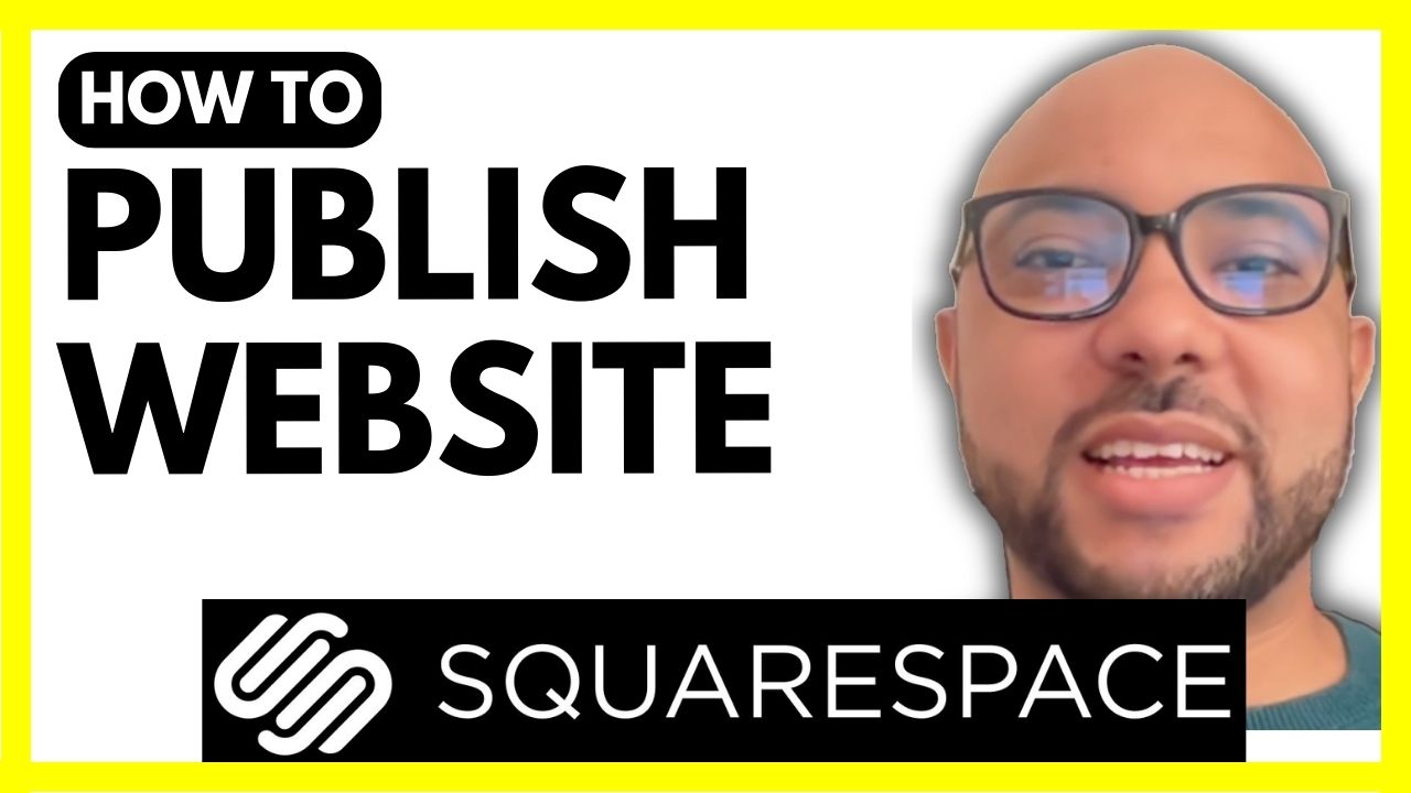 How to Publish a Squarespace Website - Ben's Experience